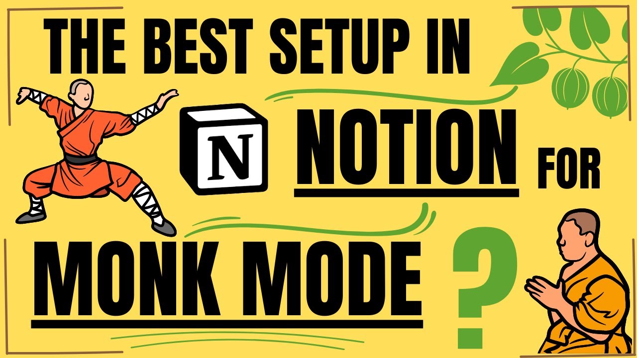 Mastering Monk Mode: A Comprehensive Guide to Using Notion for Focused ...