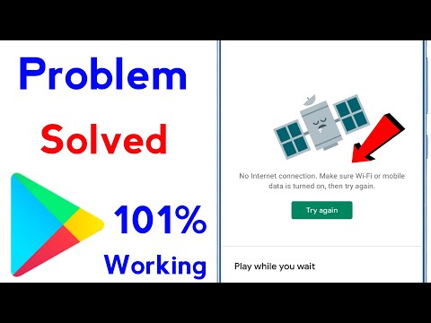 play store no internet connection make sure wifi or cellular data is turned on then try again fix it