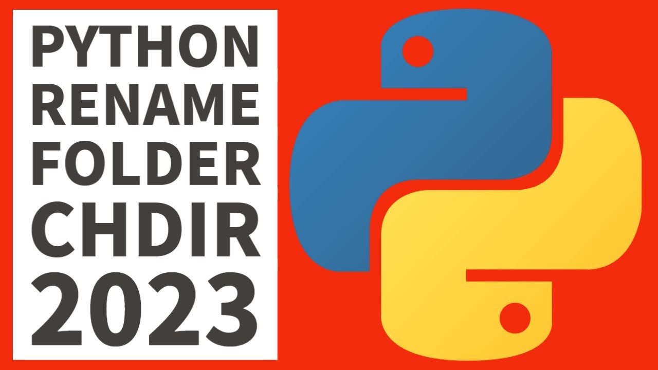 Python Programming Tutorial - Rename Folders 2023