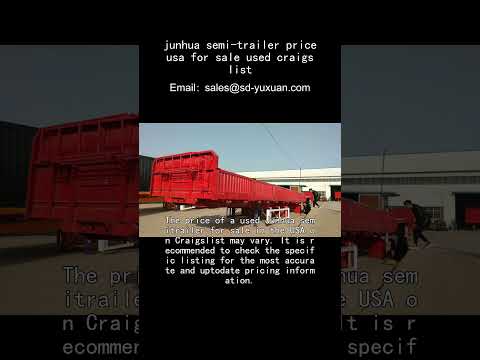 junhua semi trailer price usa for sale used craigslist