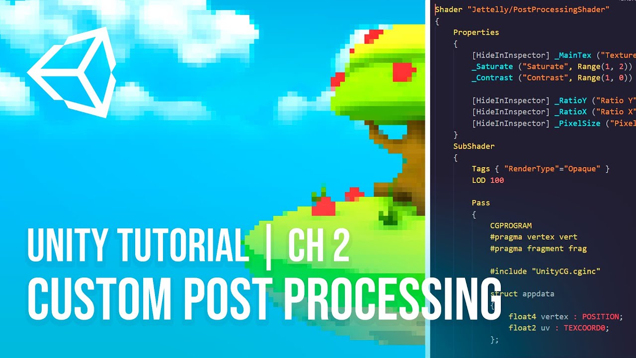 Custom Post Processing | Unity Tutorial | Chapter 2