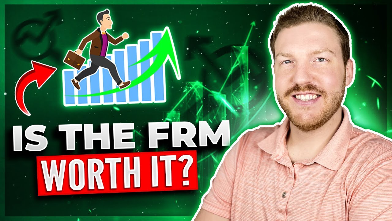 Is the FRM Worth It? | Financial Risk Management (FRM) Certification Explained