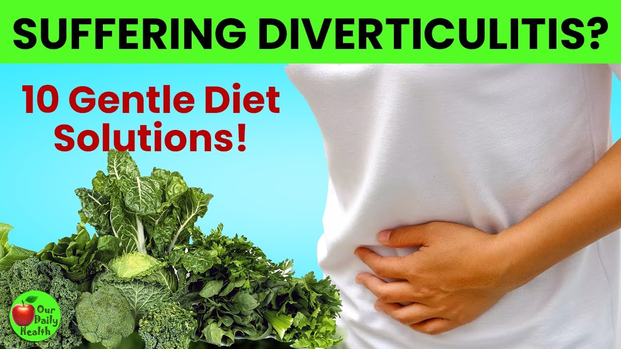 Diverticulitis Diet (Science-Backed): 10 Ways to Support Gut Health