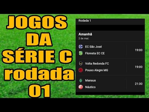 JOGOS DA SÉRIE C 2023 RODADA 01 - TABELA DA SÉRIE C - SÉRIE C - TABELA DO BRASILEIRÃO DA SÉRIE C