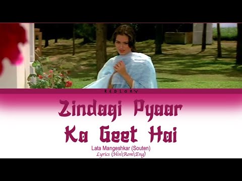 Zindagi Pyaar Ka Geet Hai full song with lyrics in hindi, english and romanised.