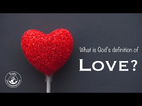 What is God's Definition of Love?