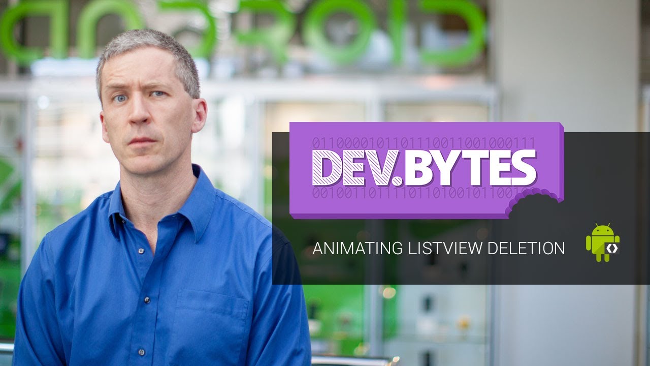 DevBytes: Animating ListView Deletion