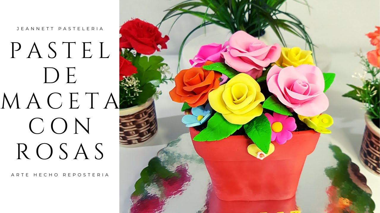 TORTA DIA DE LA MADRE, MACETA CON ROSAS DE FONDANT /regalo para mama´