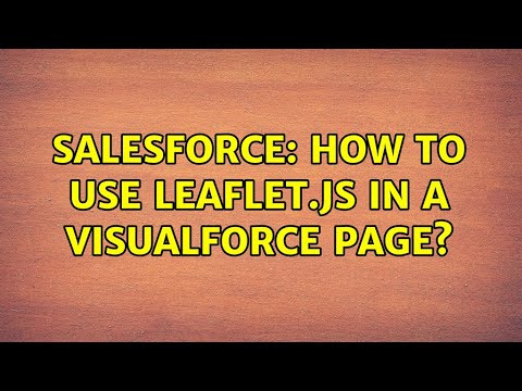 Salesforce: How to use Leaflet.js in a Visualforce page?