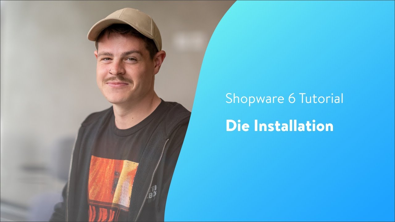 Die Installation (Shopware 6 Tutorial)