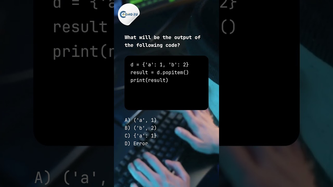Python MCQ: Using popitem() with Dictionaries #python #pythoncoding #pythonquiz #pythonmcq