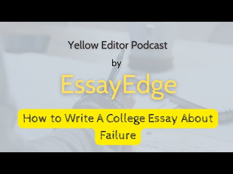 How to Write A College Essay About Failure