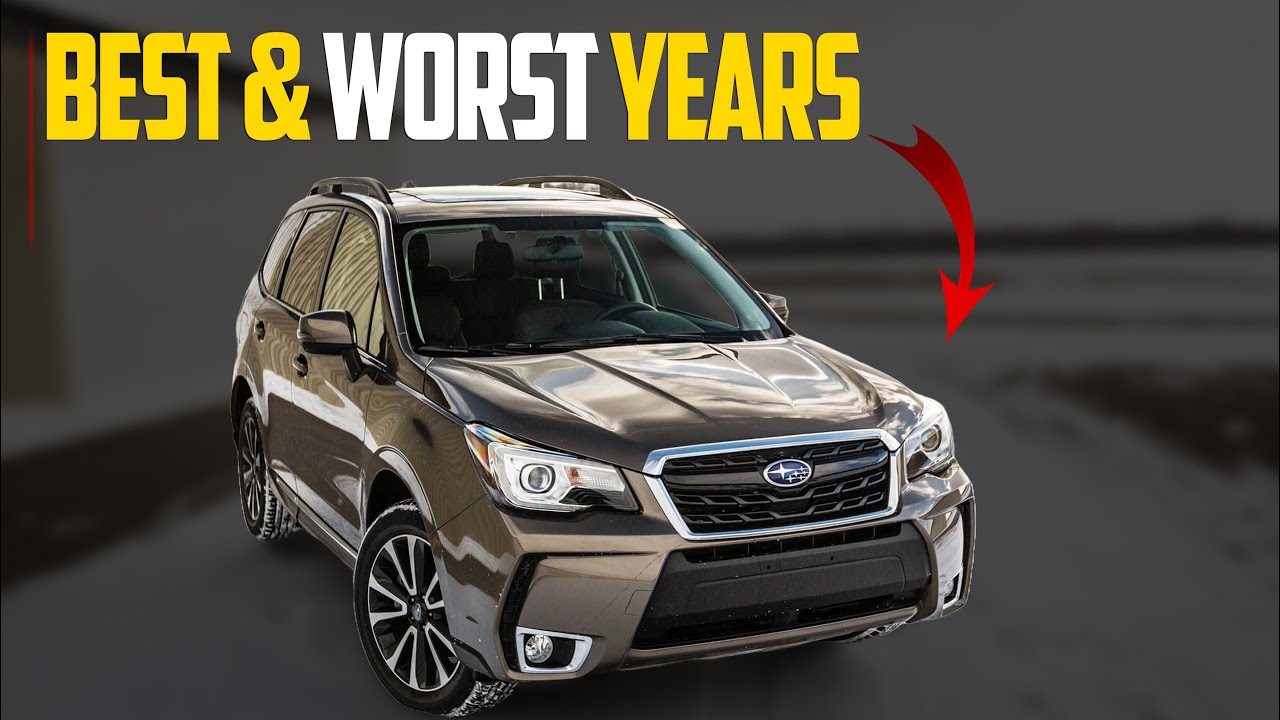 Subaru Forester - Best and Worst Years & Common Problems