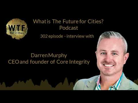 302I_Darren Murphy, CEO and founder of Core Integrity – What is The ...