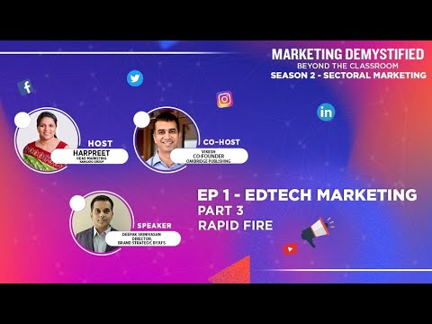 Edtech Marketing with Deepak Srinivasan- Episode 1 I Part 3