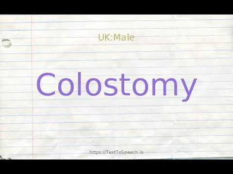 How to pronounce colostomy
