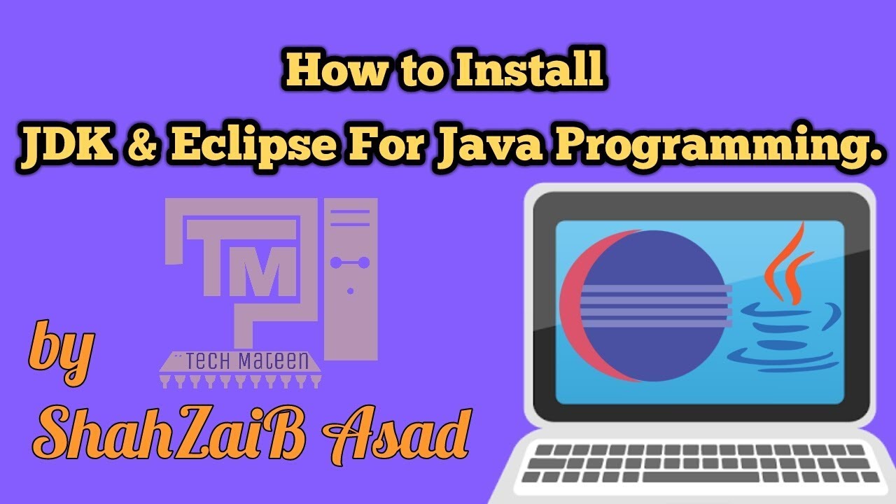 How to Install JDK and Eclipse IDE | Hello World in Java | Programming Tip.