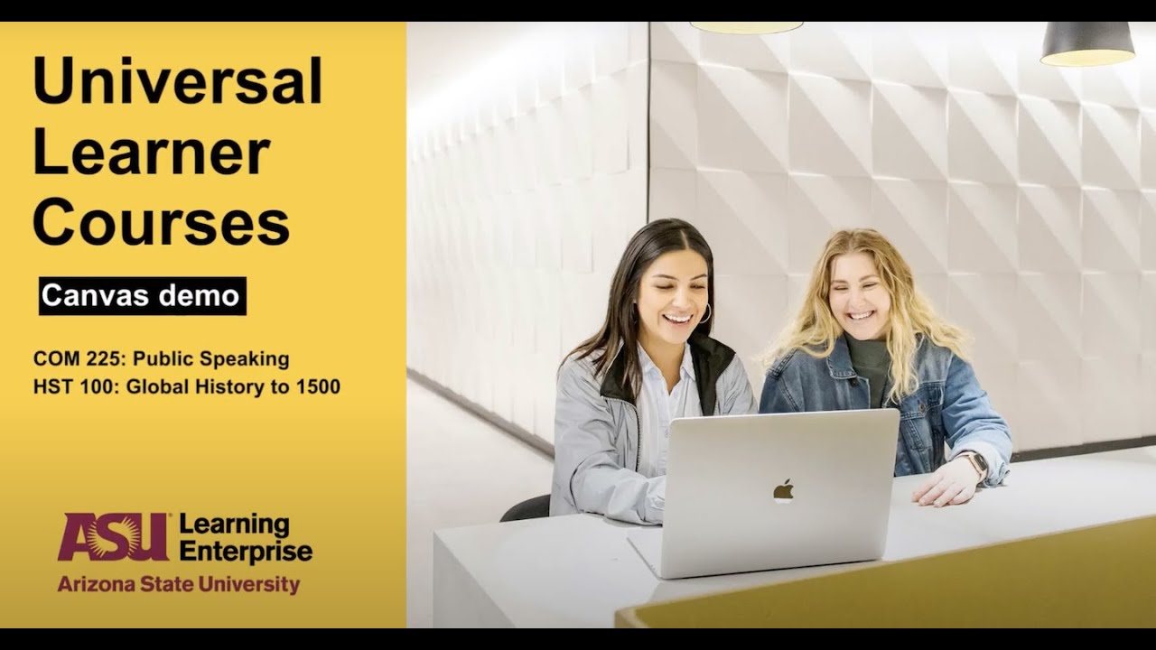ASU Universal Learner Courses: Canvas Demo