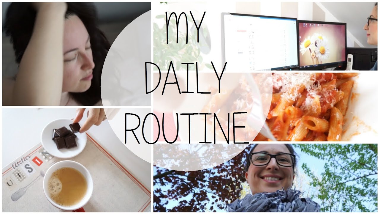 La mia routine giornaliera