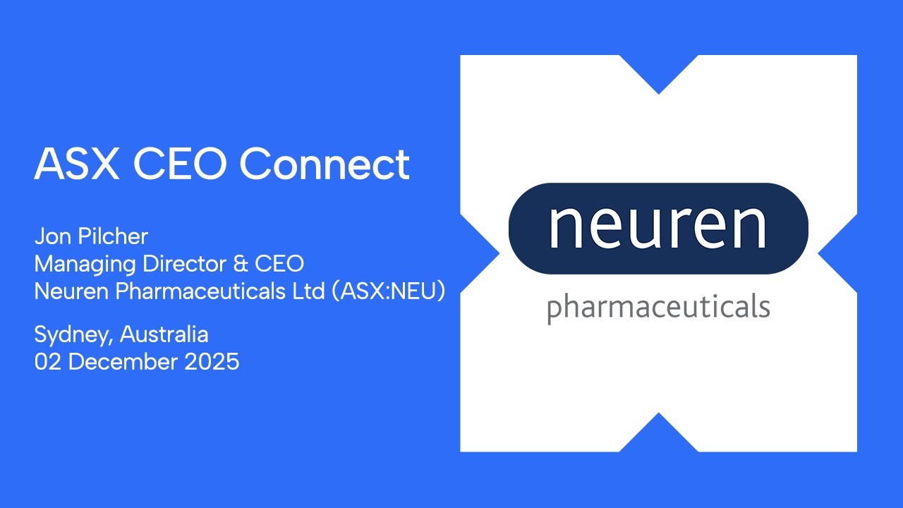 ASX CEO Connect December 2025 | Neuren Pharmaceuticals Limited (ASX:NEU)