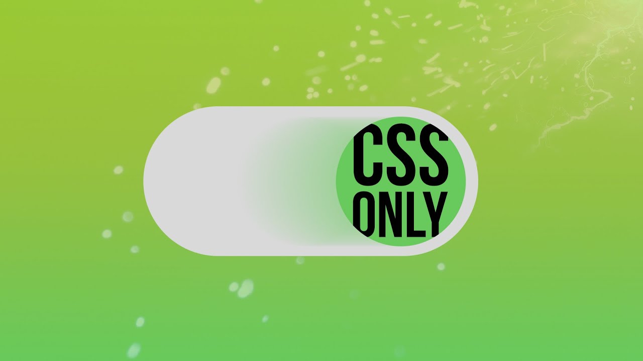 CSS-Only Toggle Switch // Checkbox Hack!