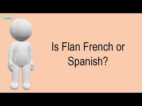Is Flan French Or Spanish?