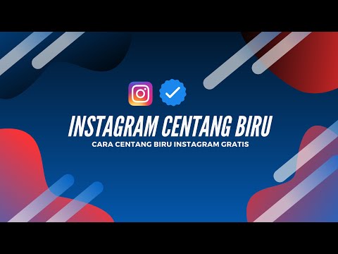 Cara Verifikasi Centang Biru Instagram Gratis