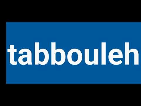 how to pronounce tabbouleh in arabic | pronounce tabbouleh | pronunciation of tabbouleh