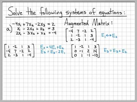 Linear Algebra Example Problems - Solving Systems of Equations (1/3)