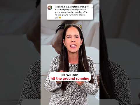 ENGLISH IDIOM: Hit the Ground Running