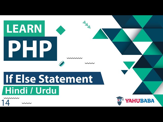 Understanding PHP If-Else Statements: A Comprehensive Guide in Hindi ...