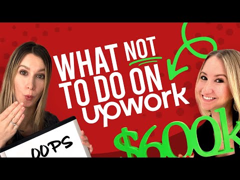 6 things NOT to do on your Upwork proposals