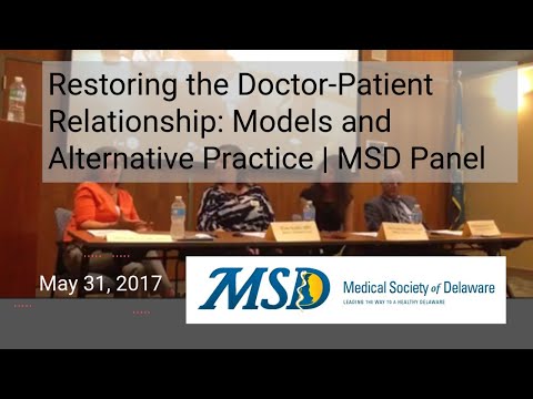 Restoring the Doctor-Patient Relationship: Models and Alternative Practice | MSD Panel