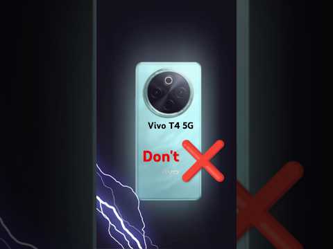 Don't Buy Vivo T4 : 4 Big Problems β