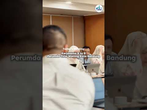 Meeting Kerjasama B to B KIU dengan Perumda Tirta Wening Kota Bandung - Juni 2025