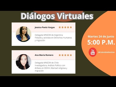 Diálogos Virtuales - Analicemos la Política Integral Migratoria, necesidades y visiones