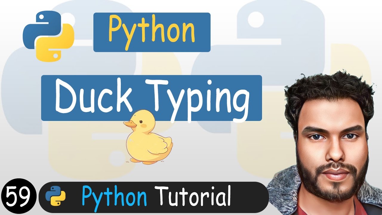 59 - Duck Typing in Python | Python Tutorial