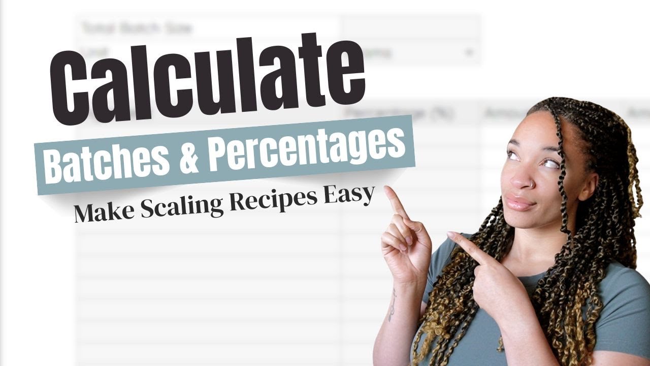 How to Scale ANY Recipe with My Batch & Percentage Calculator