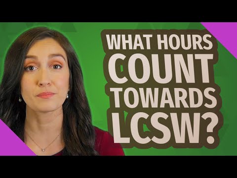 What hours count towards LCSW?