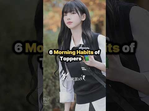 Morning Habits of Top Students????#starbean #students #topper #study #morning #habits #motivation