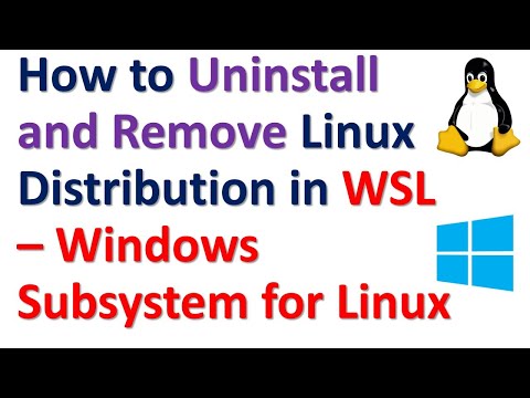 How to Uninstall and Remove Linux Distribution in WSL - Windows Subsystem for Linux