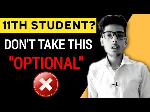 How to choose Optional Subject in Class11? Best Optional subject for class11 Science |