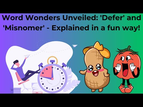 Word Wonders Unveiled: 'Defer' and 'Misnomer' - Explained in a fun way! #english #englishvocabulary