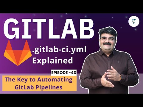 Episode-43 | GitLab Tutorial | gitlab-ci.yml file tutorial | GitLab CI CD Tutorial