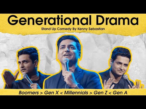 Kenny Sebastian - Indian Generational Drama | Stand Up Comedy