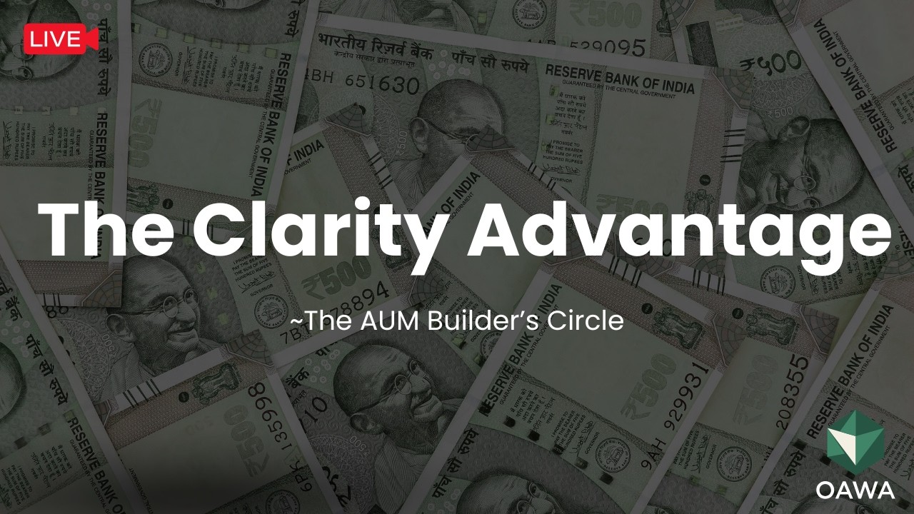 The AUM Builder's Circle - The Clarity Advantage