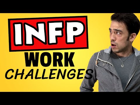 INFPs in the workplace - Struggles and Strengths