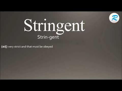 How to pronounce Stringent