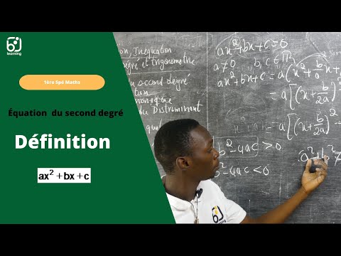Équation du second degré : définition & forme canonique.