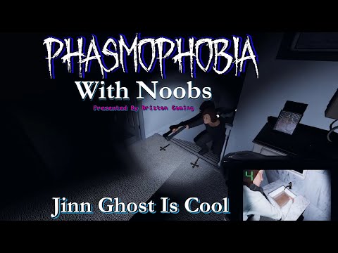 Steam Community :: Video :: Phasmophobia With Noobs, Jinn Ghost is Cool